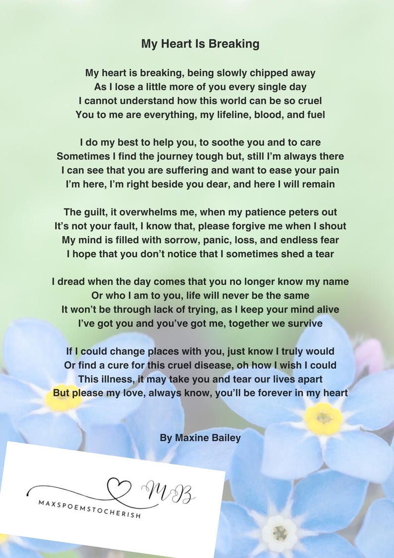 My Heart is Breaking - Alzheimer/dementia Poem - DIGITAL PRINT - Etsy