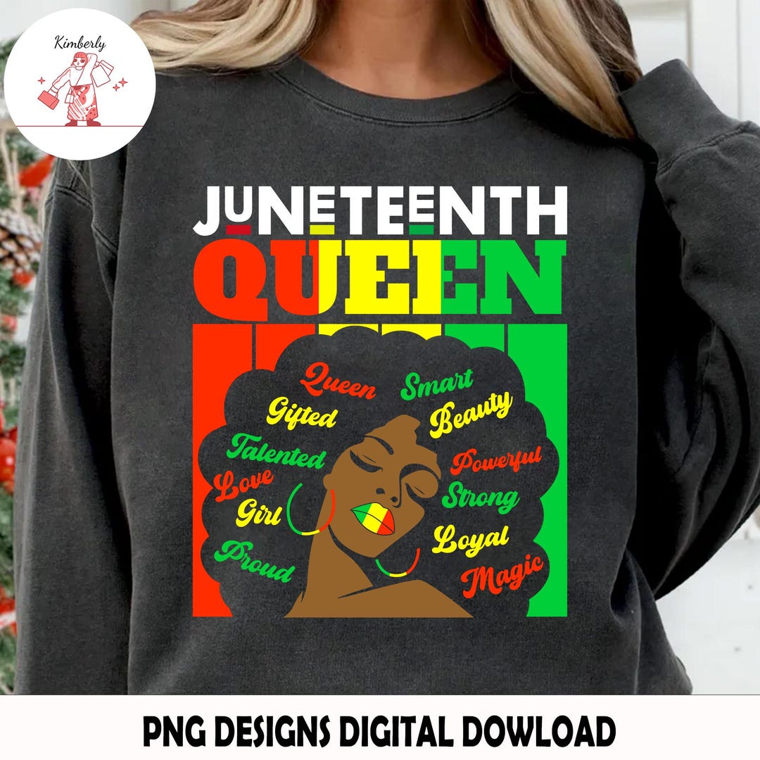 Juneteenth 1865 Png, Juneteenth Queen Png, Emancipation Day Png, Black ...