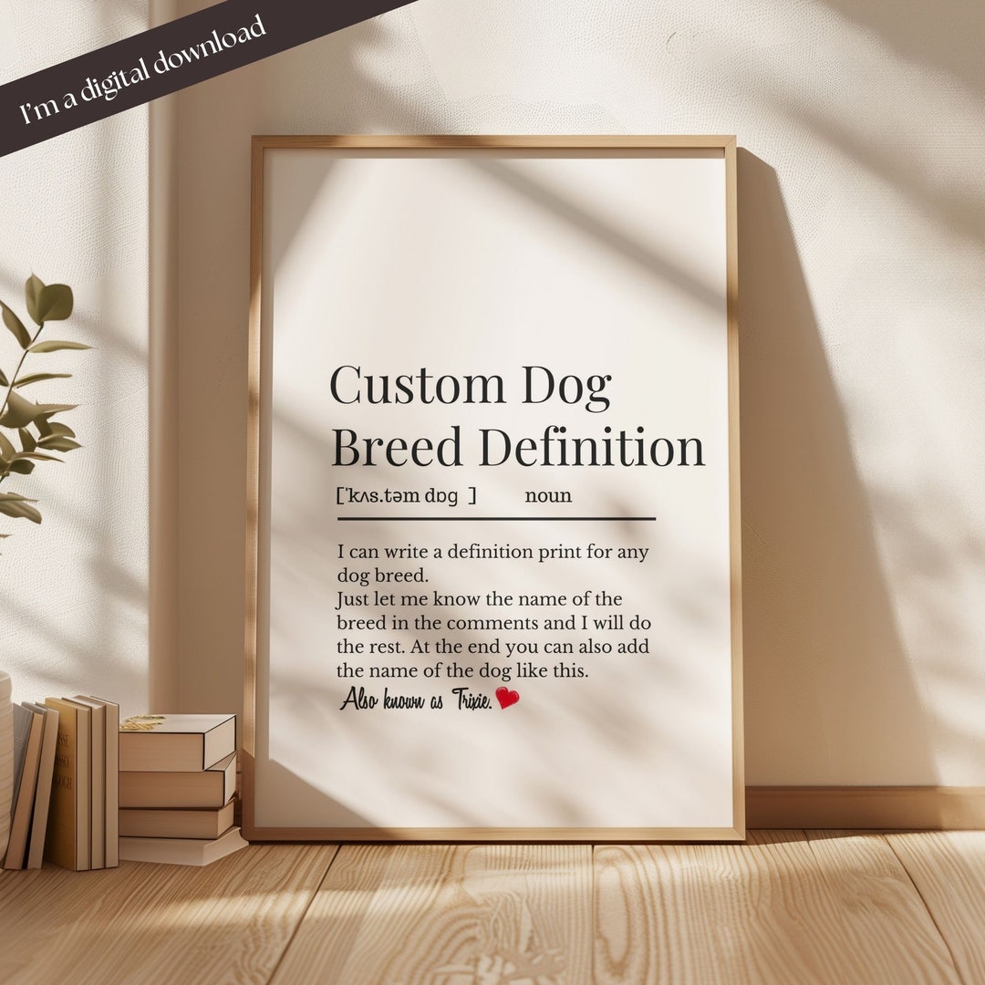Custom Dog Breed Definition Print, Personalisable Dog Definition Print ...