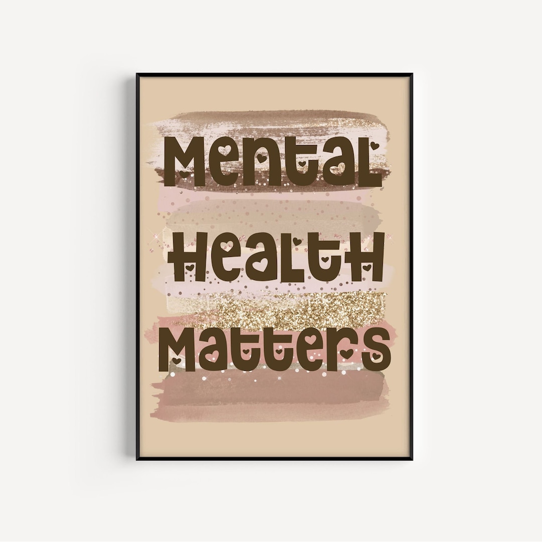 Mental Health Matters Poster, Mental Health Print for Counselors ...
