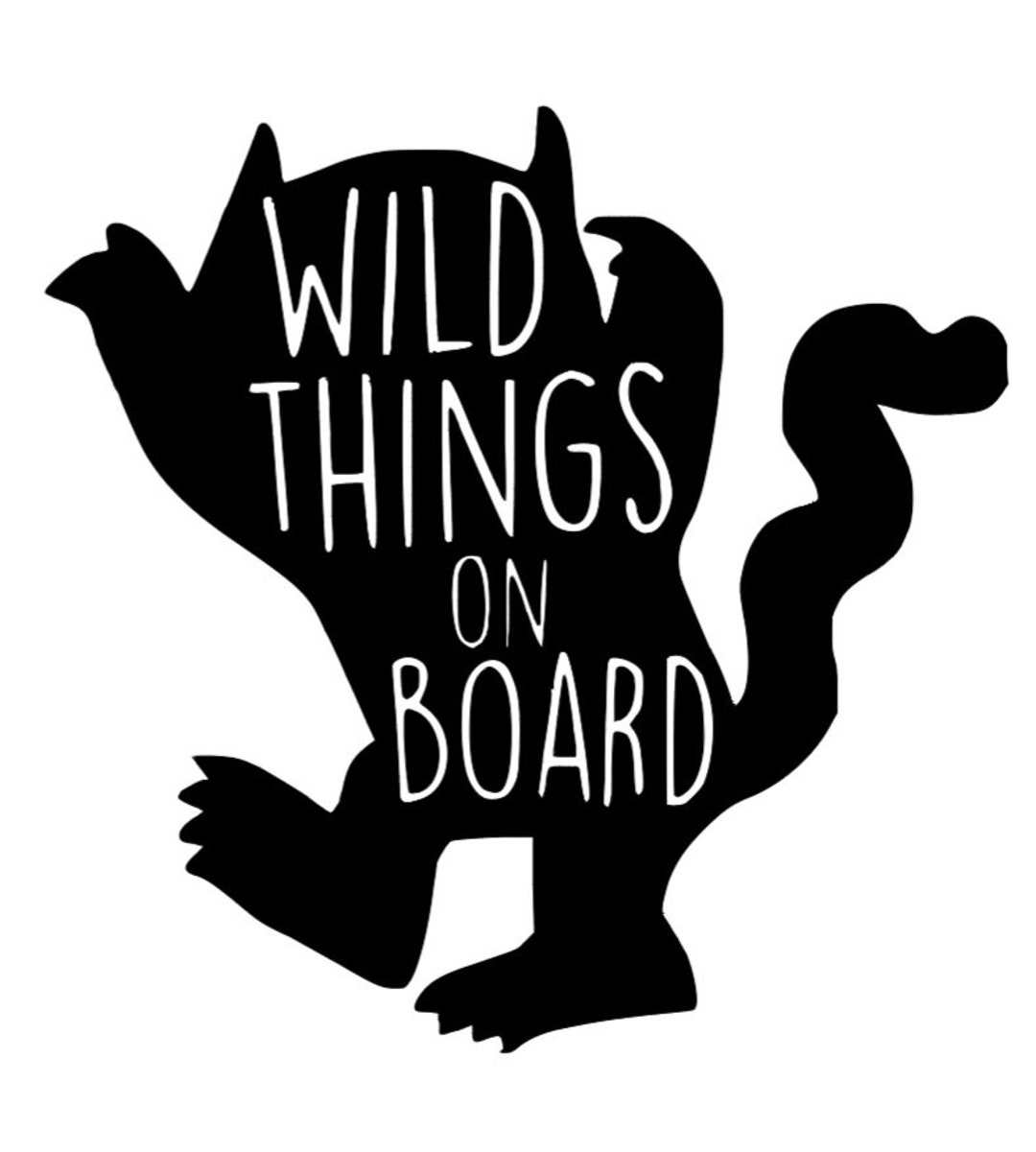 Wild Things on Board Decal Sticker Car Decal Baby Decal Baby on Board ...