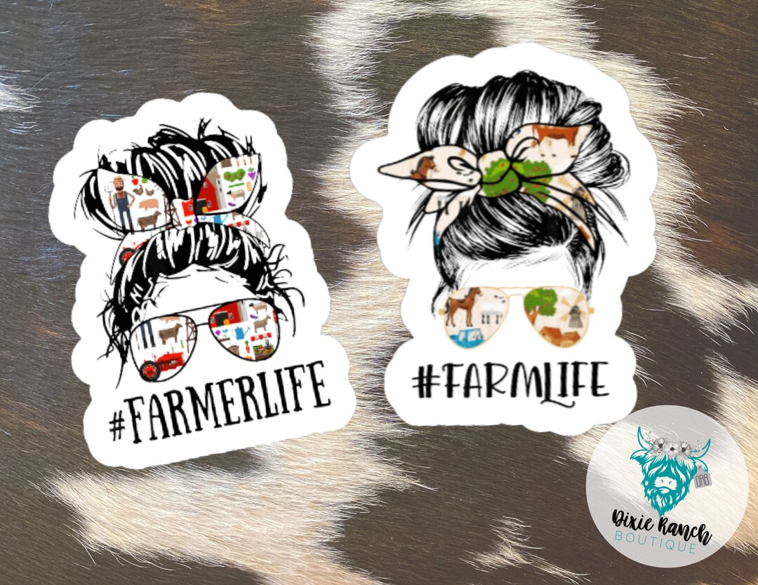 Farmer Life Farm Life Messy Bun Decal Sticker - Etsy