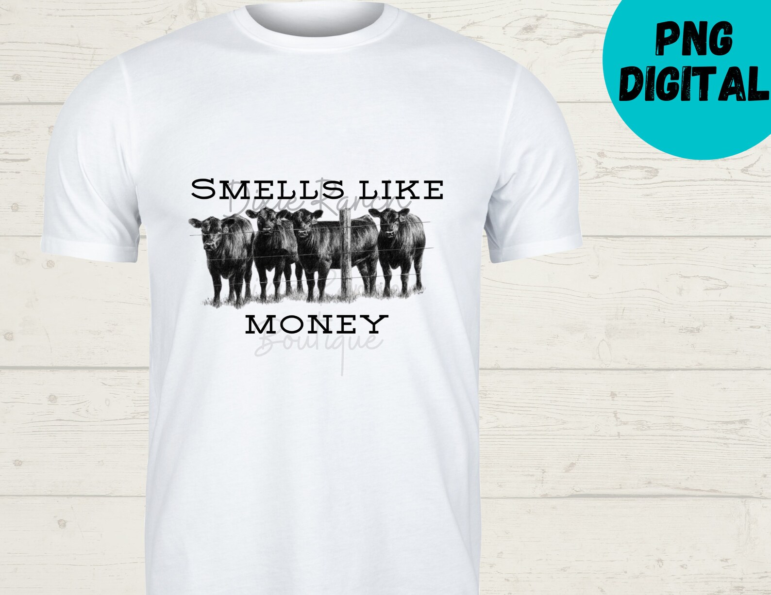 Smells Like Money , Cattle PNG Digital Download File , Sublimation ...