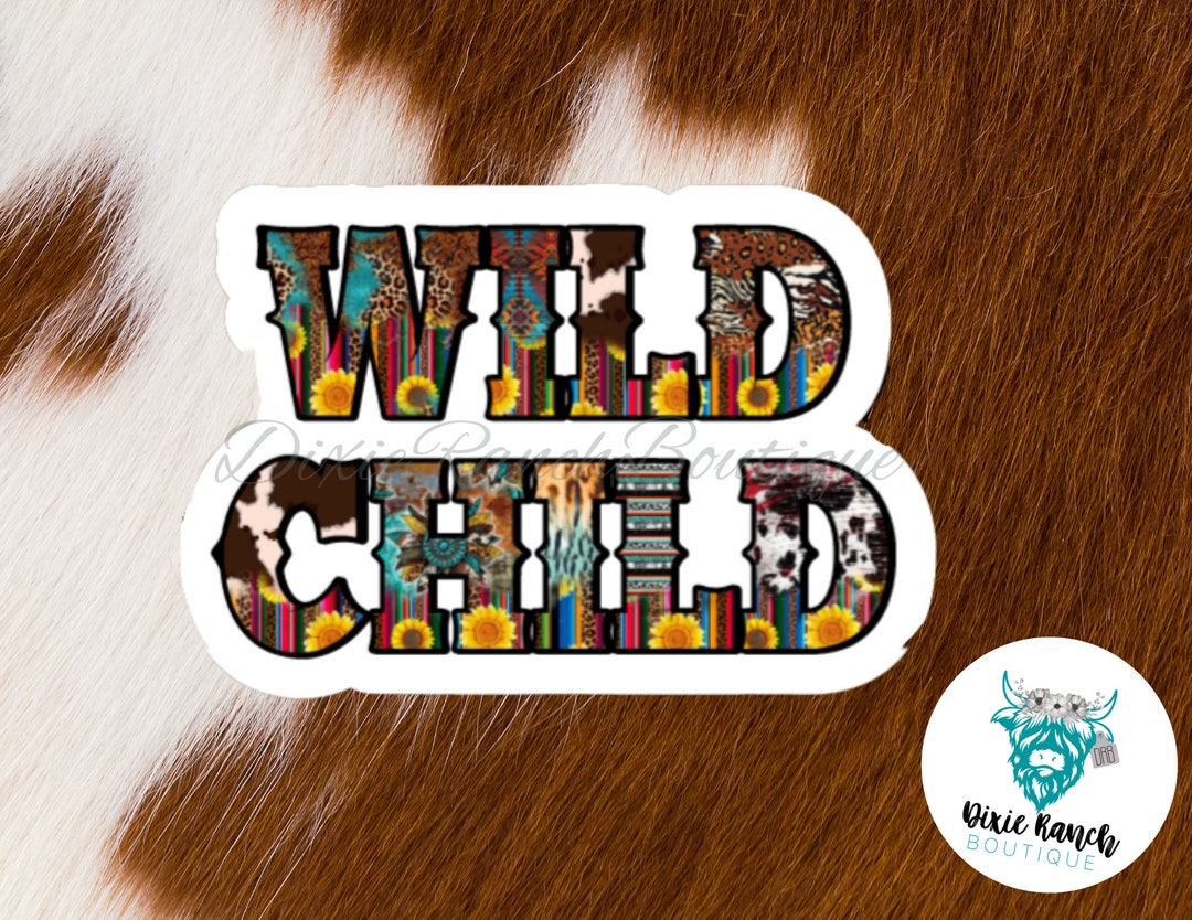 Wild Child Western Decal Sticker // Cowgirl Sticker - Etsy
