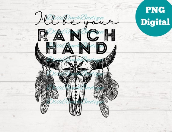 I'll Be Your Ranch Hand // PNG Digital Graphic Clipart // - Etsy
