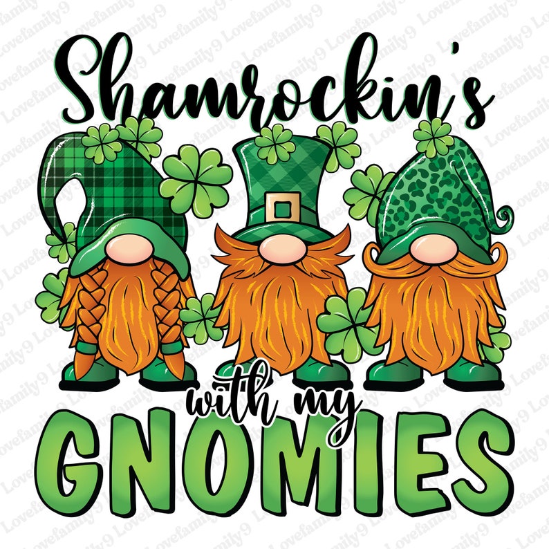 St. Patrick's Day Shamrockin' With My Gnomies Png, Patricks Day Gnome ...