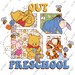 Out Preschool Png, Last Day of School Png, Winnie the Pooh, School's ...