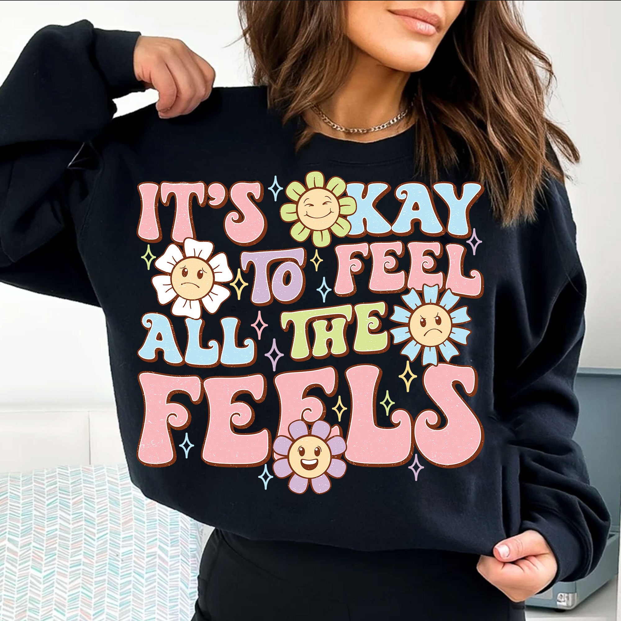 Mental Health Png, Its Okay to Feel All the Feels Png, Motivational Png ...