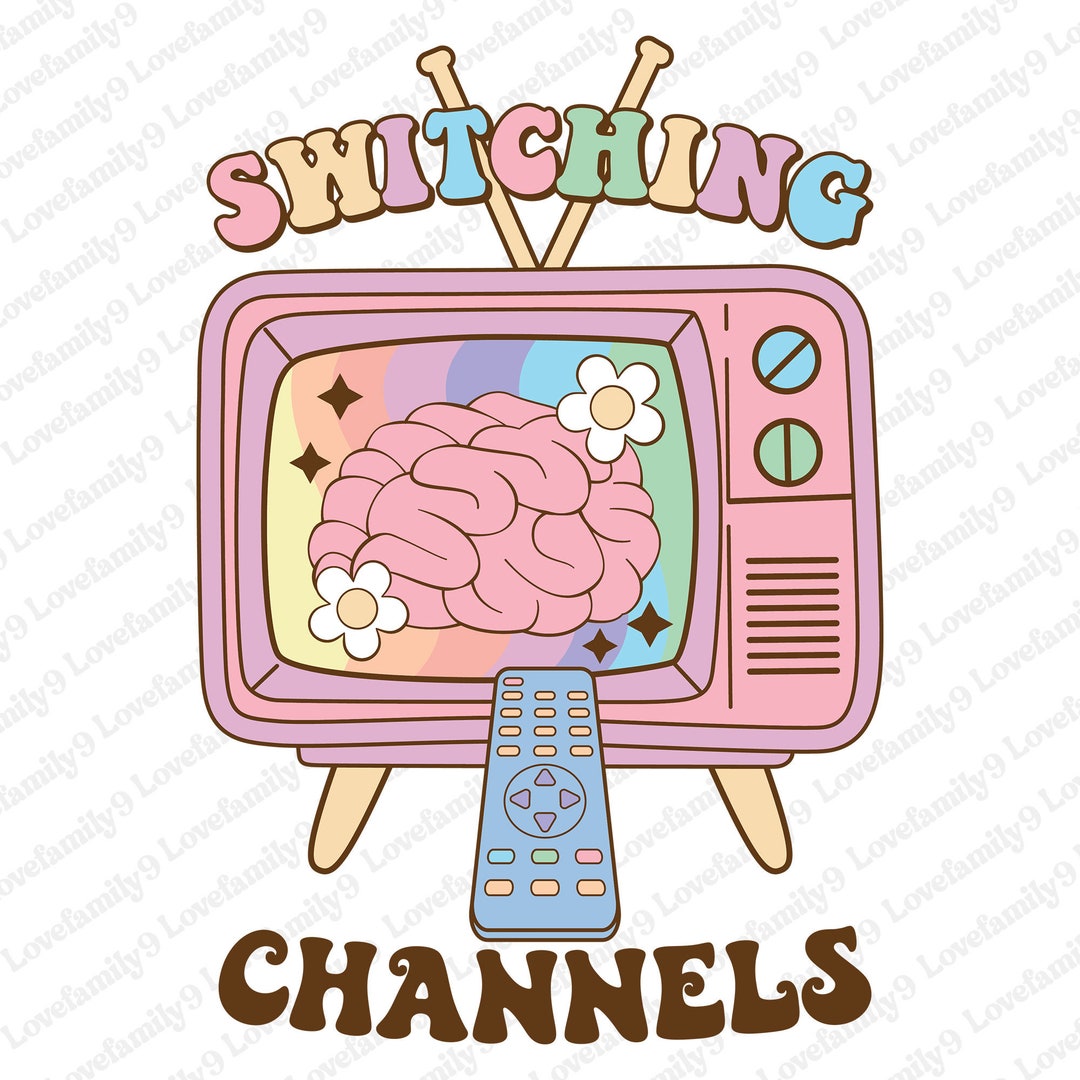 Switching Channels SVG Motivational SVG Inspirational Svg - Etsy UK