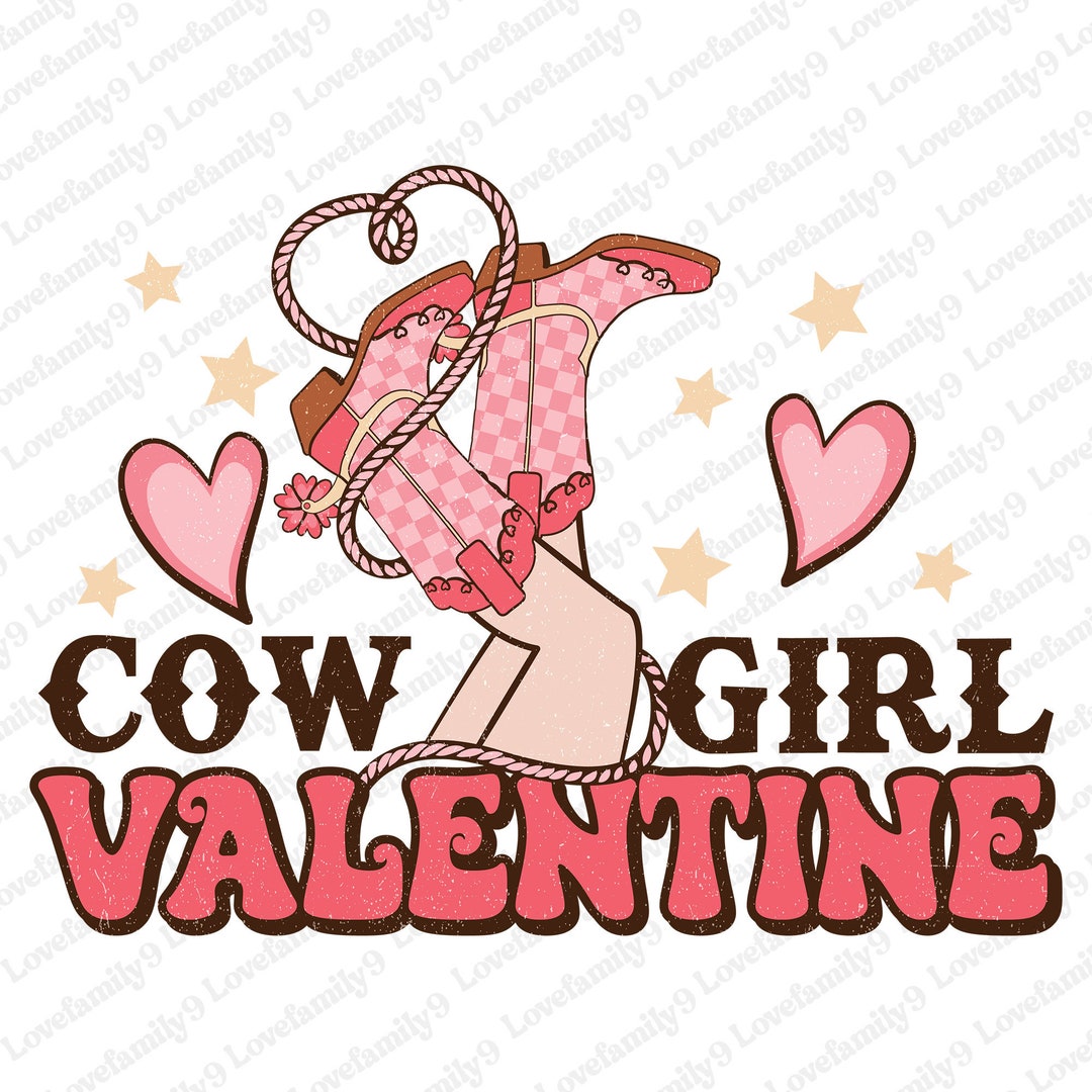 Cowgirl Valentine Png, Valentines Western Cowgirl Png, Cowgirl Boots ...