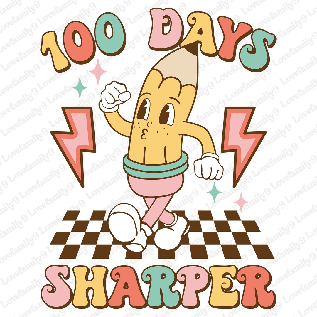 100 Days Sharper SVG, 100 Days of School SVG, Happy 100 Days Svg, Back ...