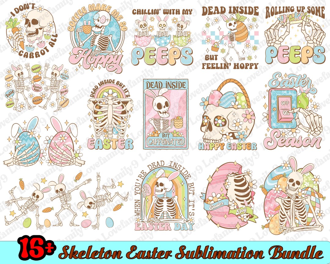 Skeleton Easter Sublimation Bundle, Easter Day Bundle, Happy Easter ...