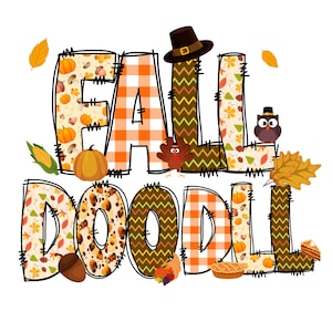 Fall Doodle Letters With Clip Art, Hand Drawn Doodle Alpha Bundle ...