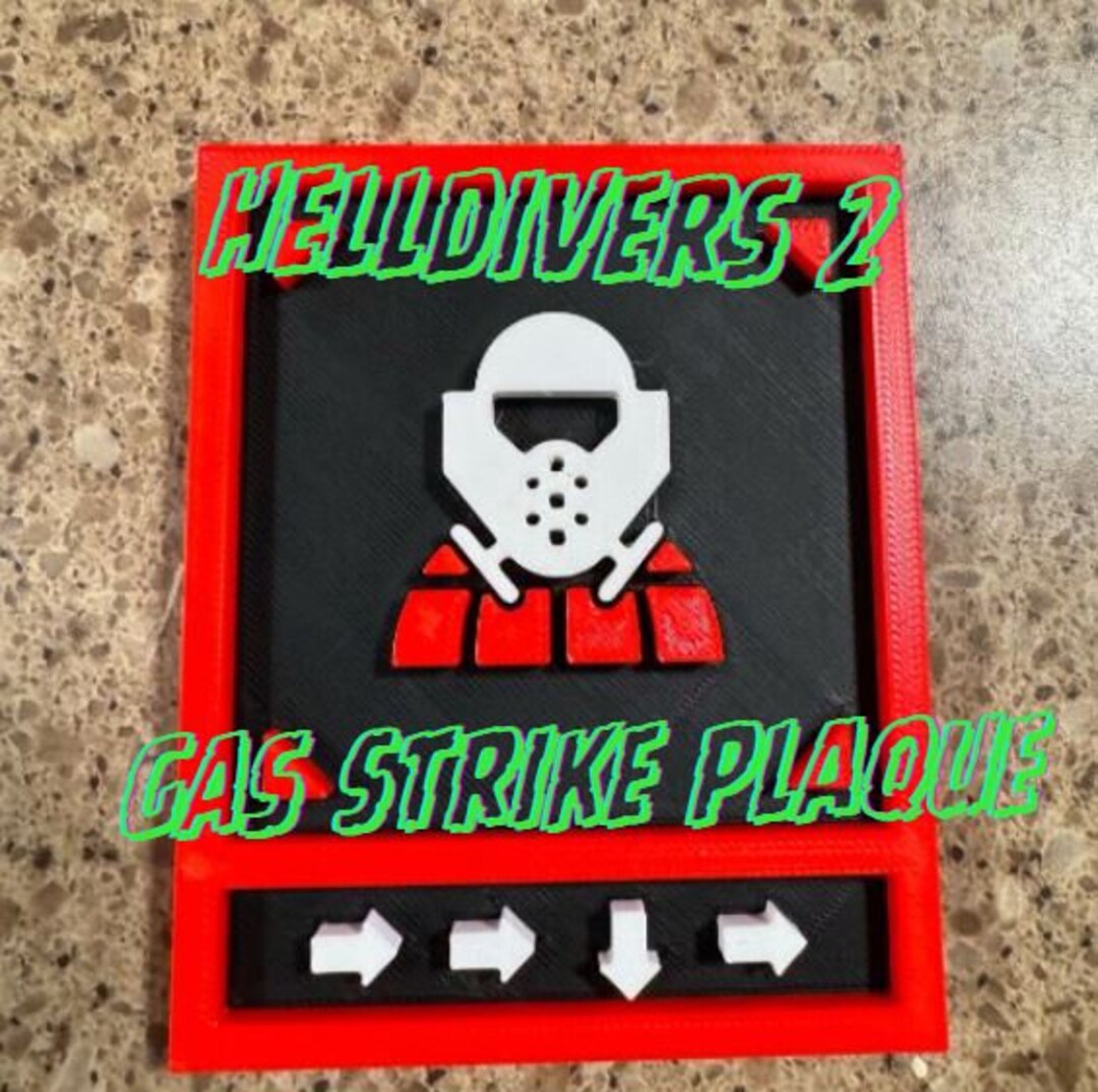 Helldivers 2 Orbital Gas Strike Plaque 3D Printed - Etsy