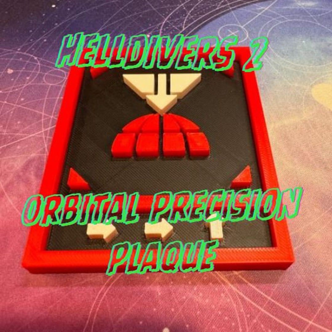 Helldivers 2 Orbital Precision Strike Plaque 3D Printed - Etsy
