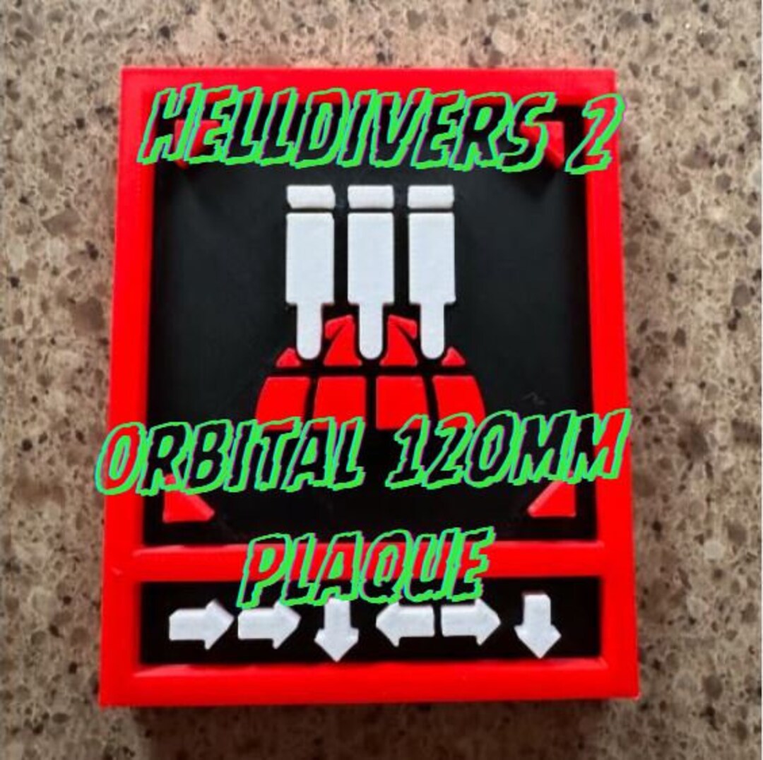 Helldivers 2 Orbital 120mm Barrage Plaque 3D Printed - Etsy