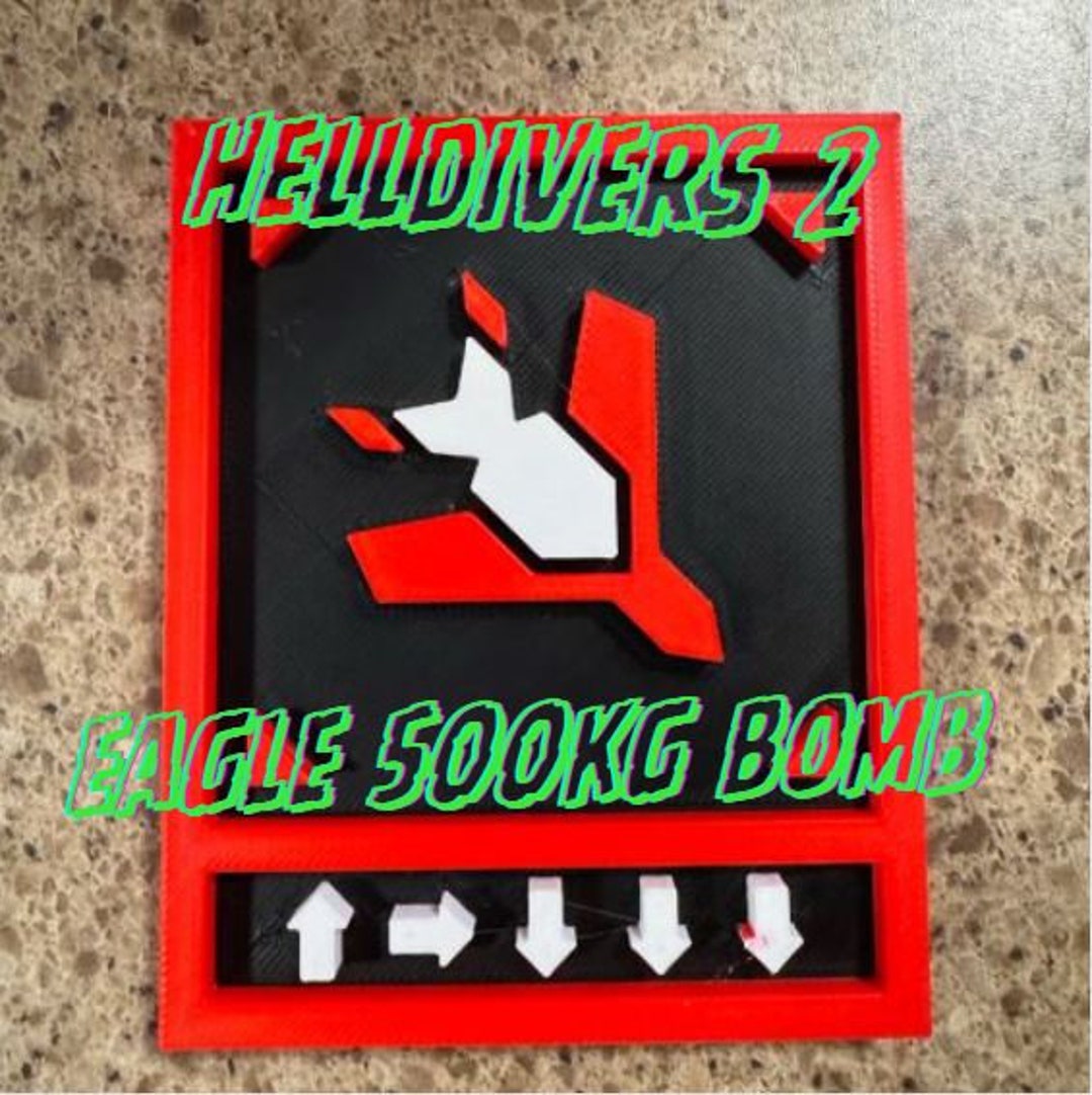 Helldivers 2 Eagle 500kg Bomb Plaque 3D Printed - Etsy UK