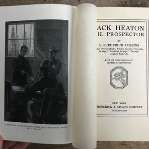 Rare Illustrated Antique (1920) 1st Edition "jack Heaton Oil Prospector ...