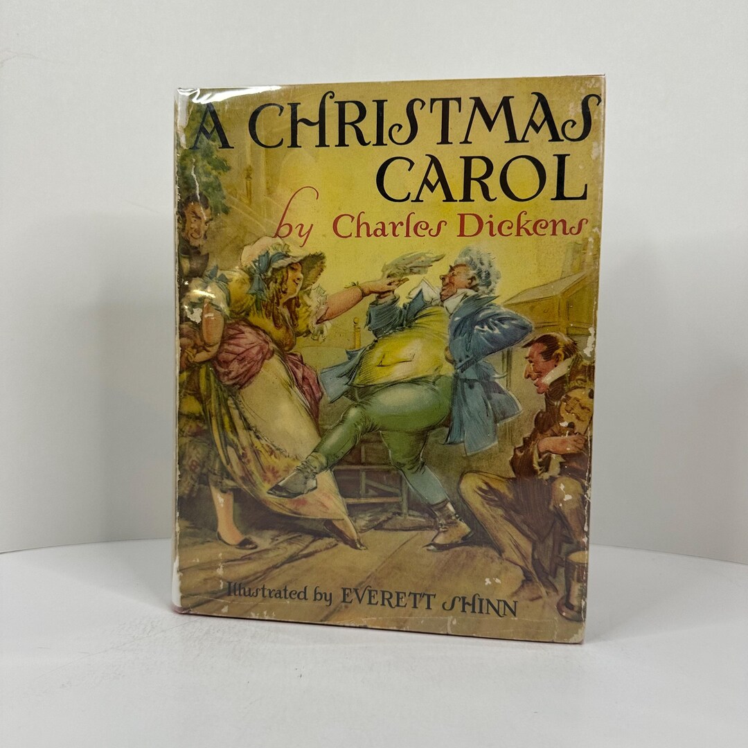 1938 Dickens A CHRISTMAS CAROL W/dust Jacket & Illustrations by Everett ...