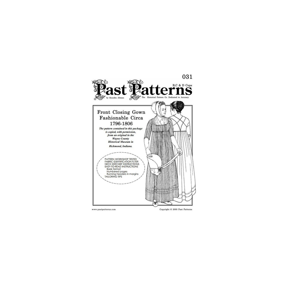 Past Patterns 0031 Download - Sizes 22-26 1790s Front Closing Gown ...