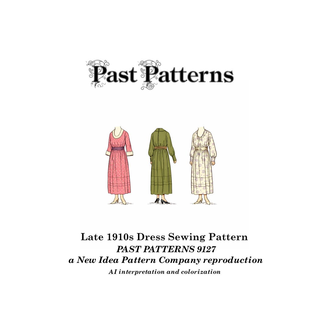 1910s Ladies Dress Sewing Pattern – New Idea Reproduction - Past ...