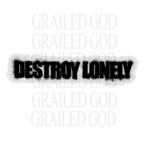 Destroy Lonely Sticker Pack - Etsy