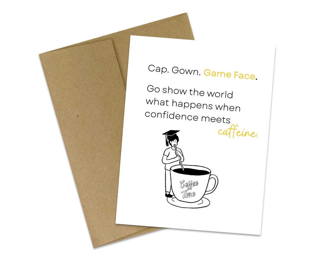 Funny Graduation Card: Confidence Meets Caffeine - Etsy
