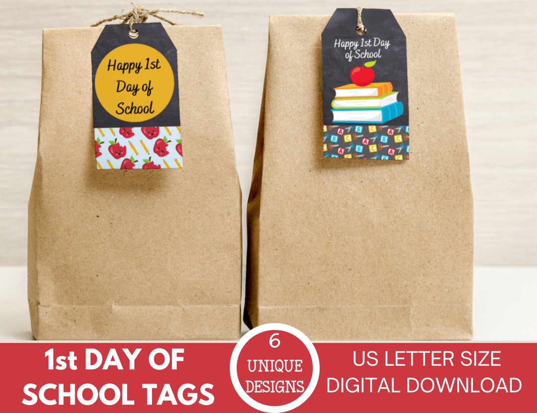 1st Day of School Gift Tags, Back to School Gift Tags, First Day of ...