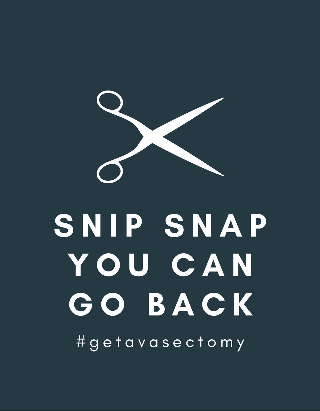 Snip Snap You Can Go Back Get A Vasectomy SVG Decal Vinyl - Etsy