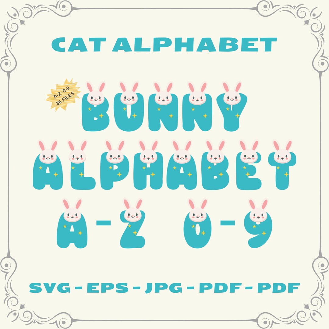 Bunny Alphabet SVG A-Z, Rabbit Lettering, Easter Clipart, Digital ...