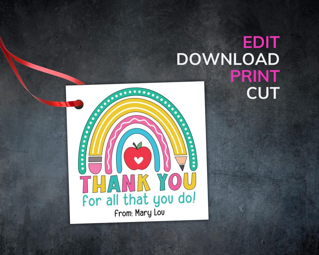 Rainbow Teacher Appreciation Gift Tag: Printable Thank You (digital ...