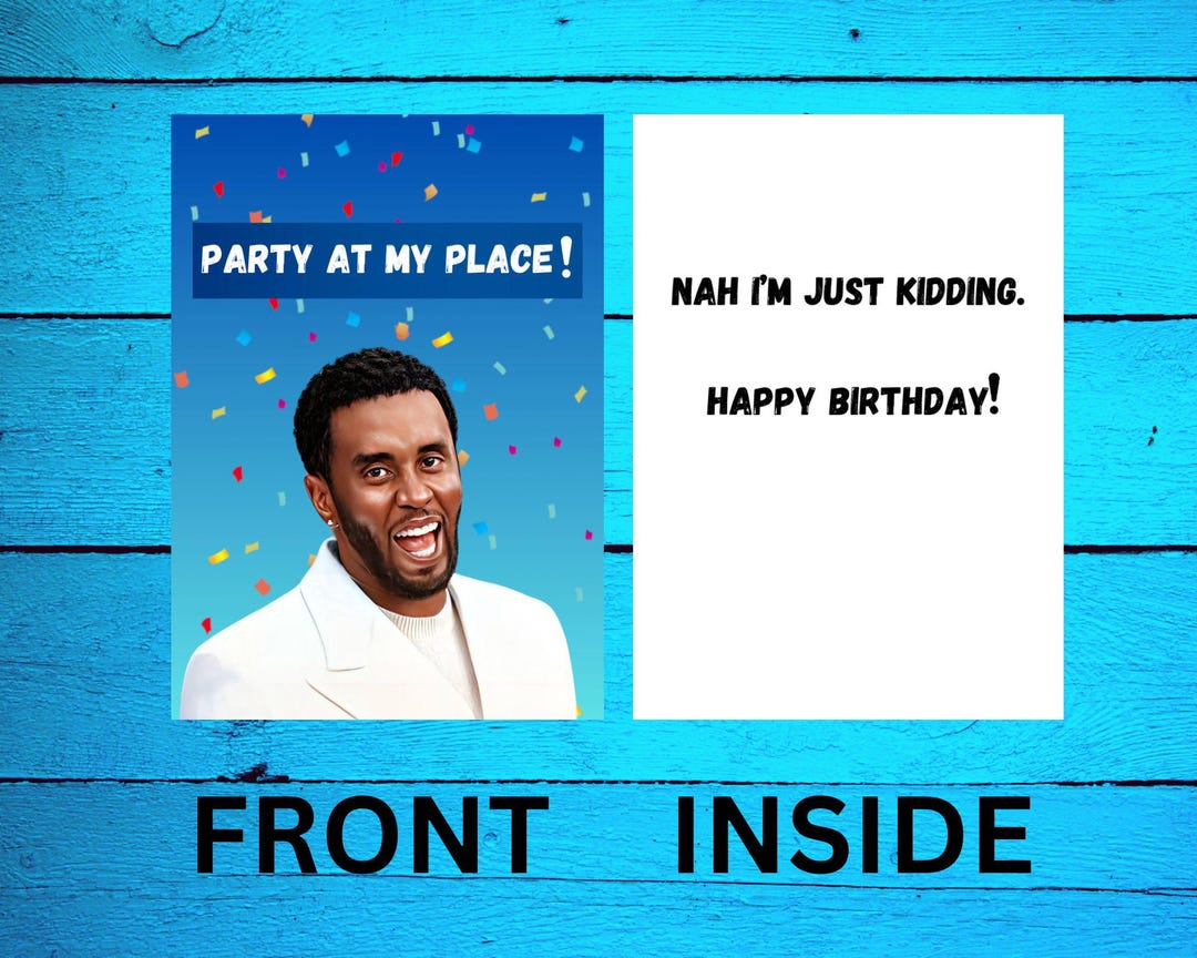 Happy Birthday - P DIDDY - Party at My Place! - Funny Birthday Card - Etsy