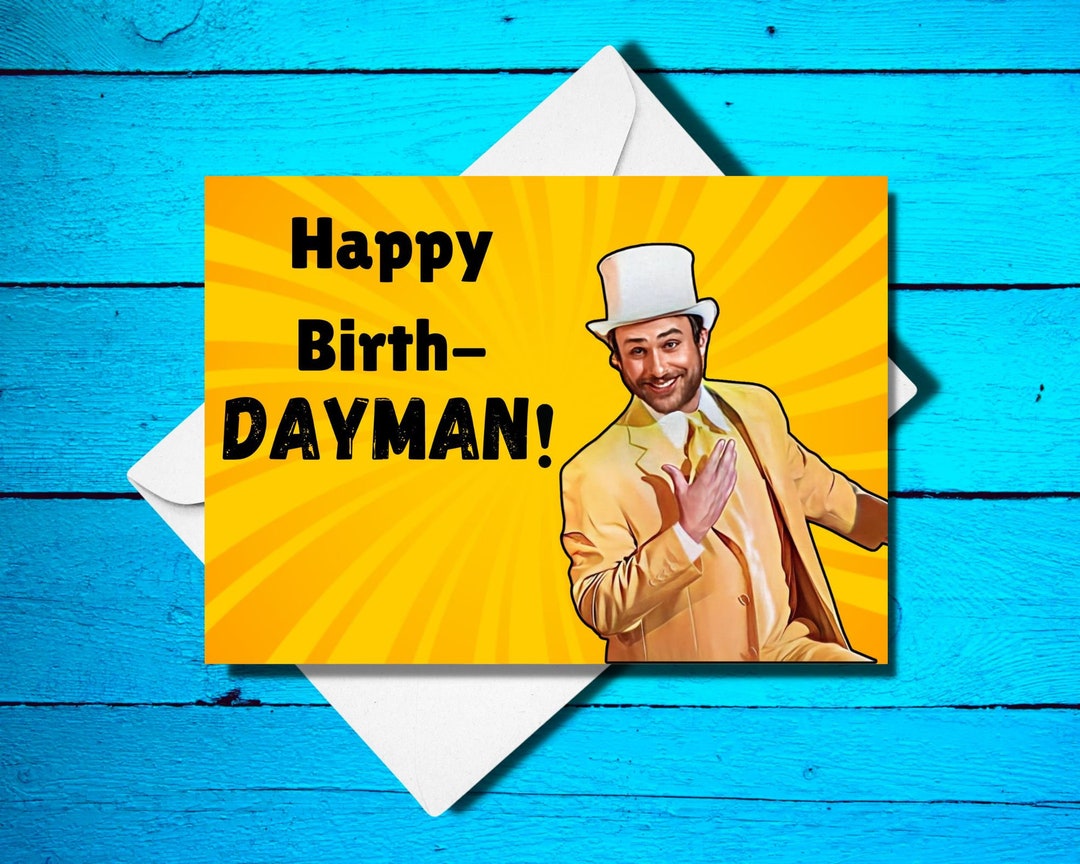 Happy Birthday - DAYMAN! - Charlie Day - Always Sunny - Funny Birthday ...