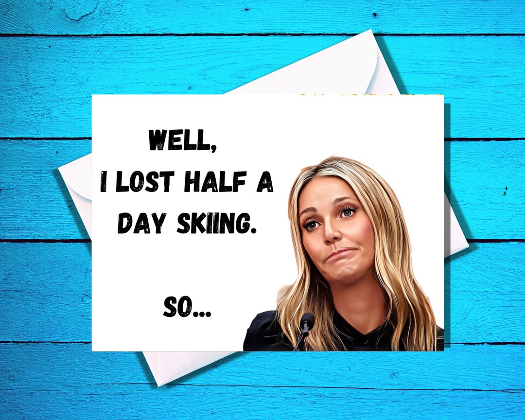 Gwyneth Paltrow - Well, I Lost Half a Day Skiing - Inconvenienced ...