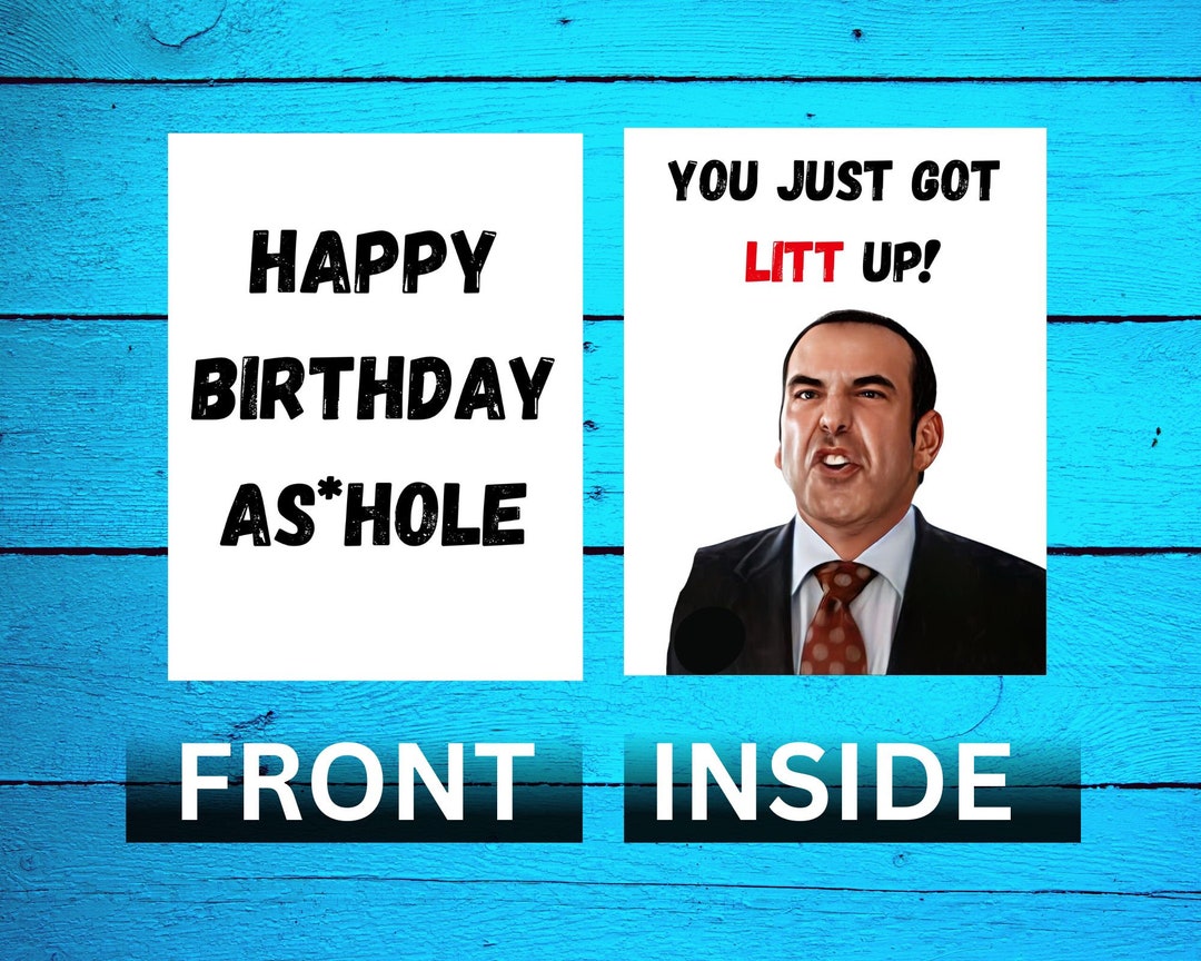 Happy Birthday - Suits - Louis Litt - You Just Got Litt Up! - Funny Birthday Card - Etsy