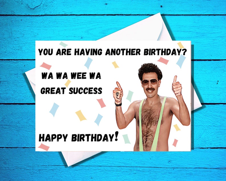 Happy Birthday! - Borat - Great Success Card - Etsy