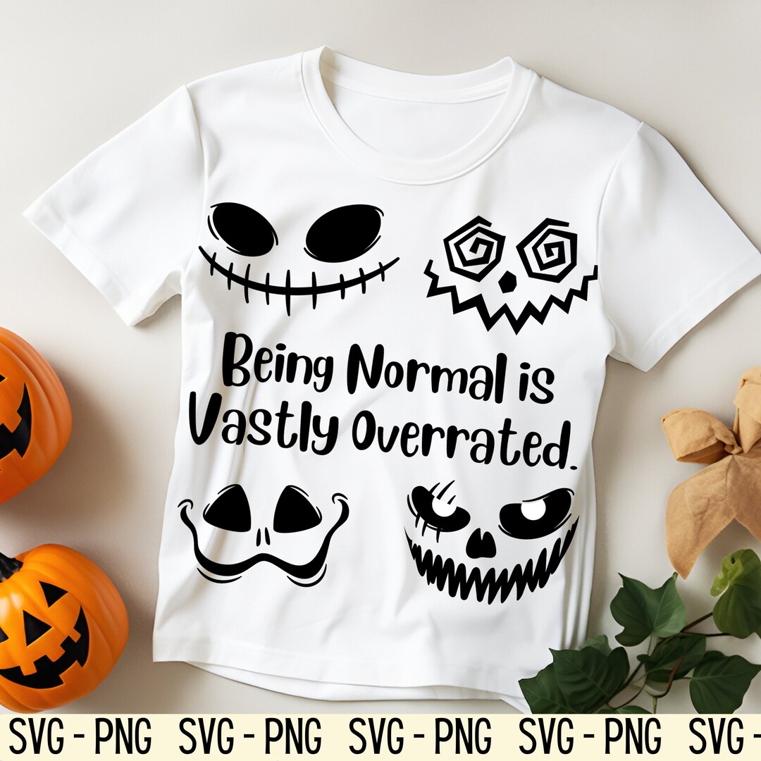 Express Your Individuality With 'being Normal is Vastly Overrated' SVG ...