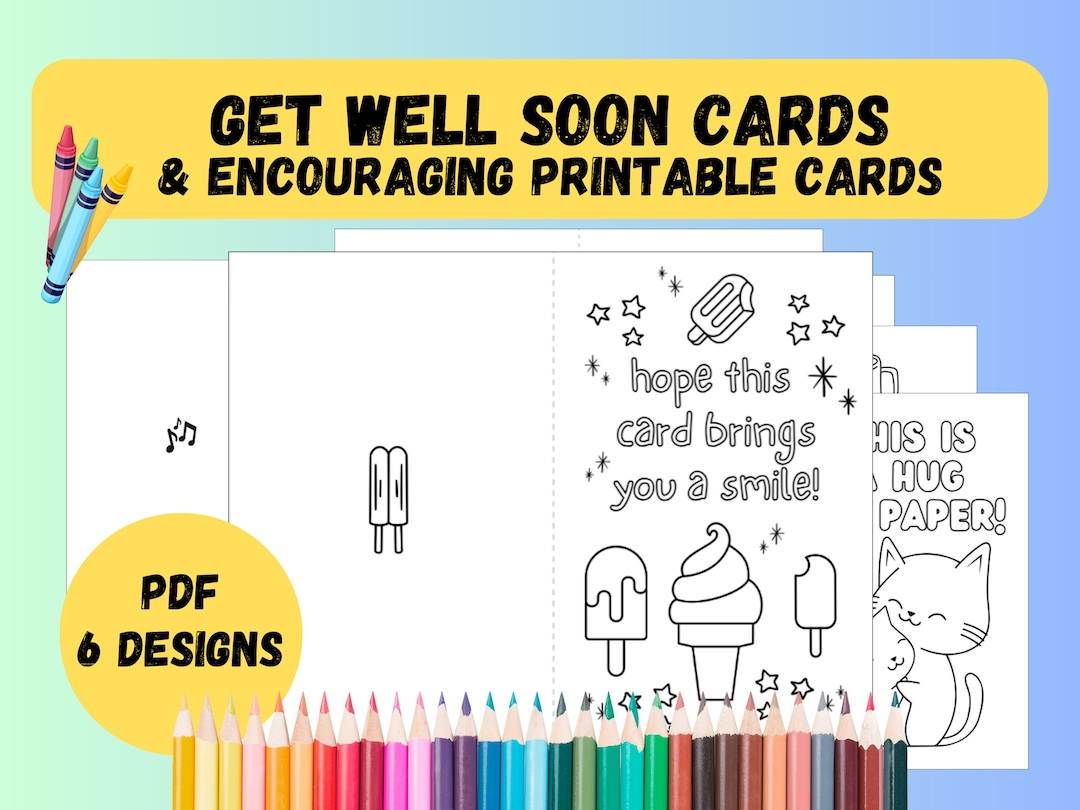 Get Well Soon Printable Card PDF Greeting Card to Color Kids Get Well ...