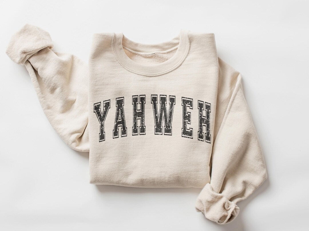 YAHWEH Sweatshirt: Comfort Colors Christian Crewneck - Etsy