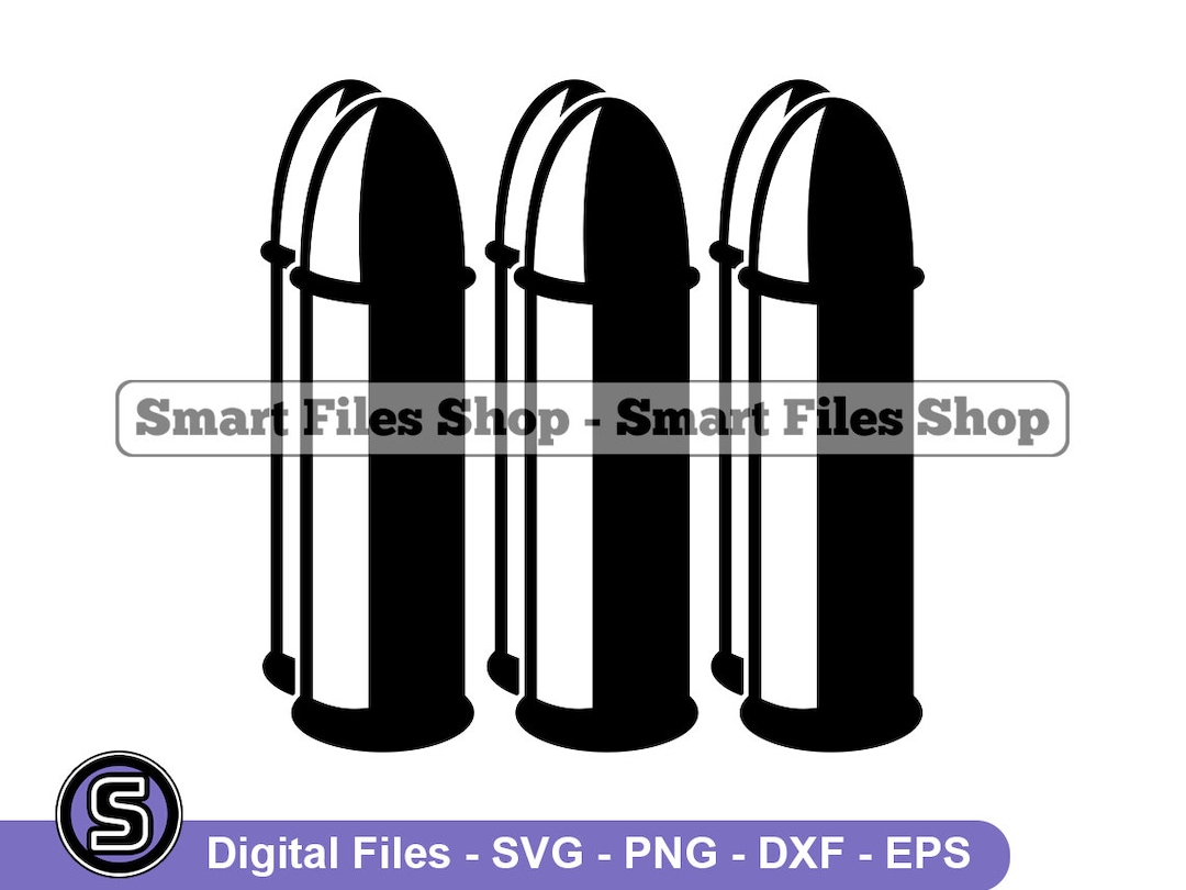 Bullets 4 Svg, Bullets Svg, Bullet Svg, Ammo Svg, Bullet Dxf, Bullet ...