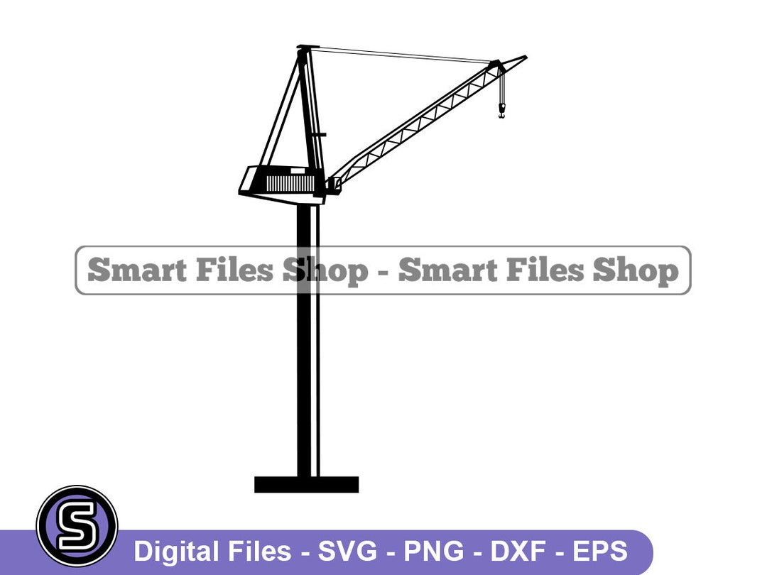 Construction Crane Svg, Crane Tower Svg, Crane Svg, Builder Svg ...