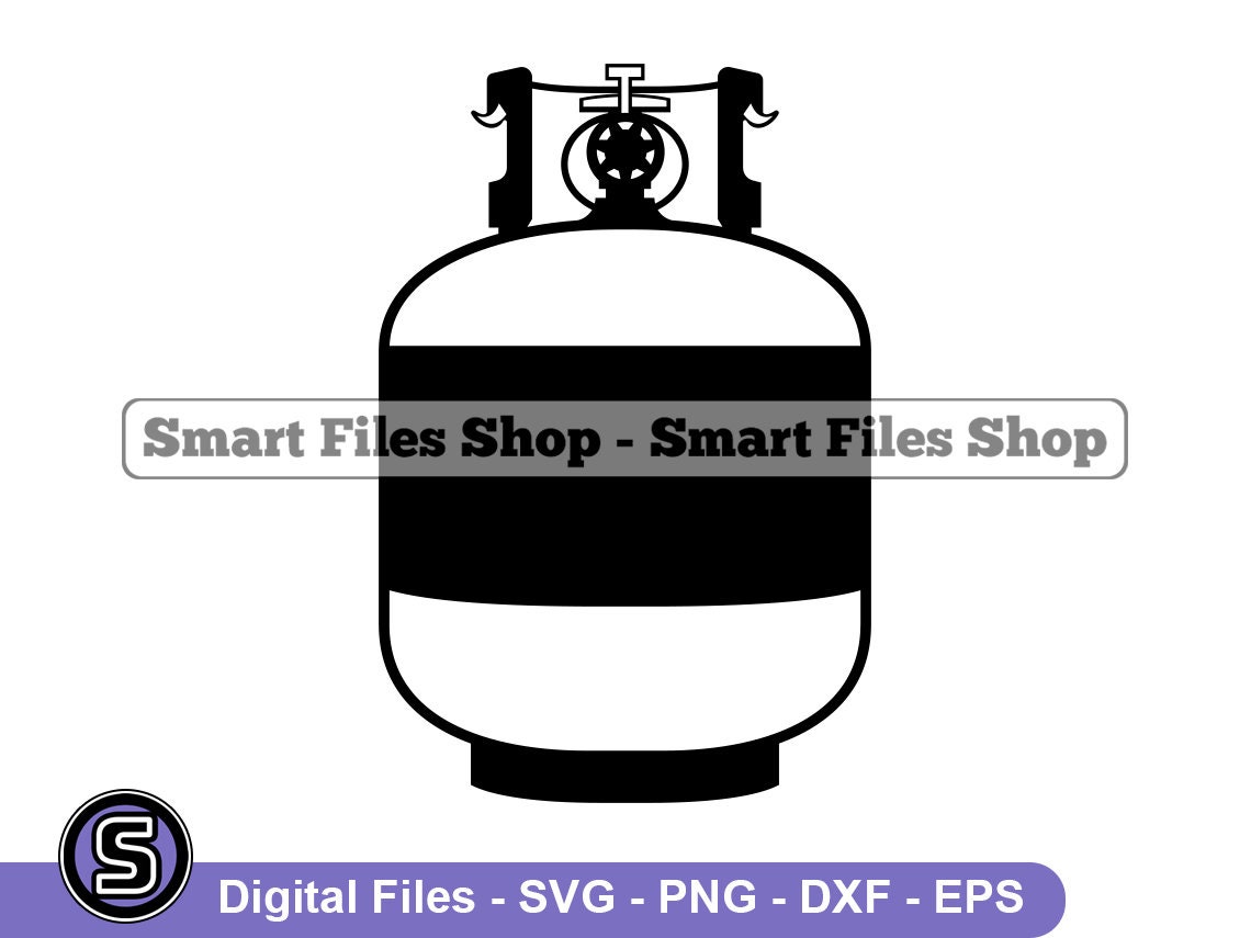 Propane Tank Svg, Gas Svg, Propane Svg, Propane Dxf, Propane Png ...