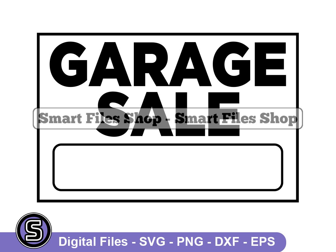Garage Sale Sign Svg Sign Svg Garage Sale Dxf Garage Sale - Etsy