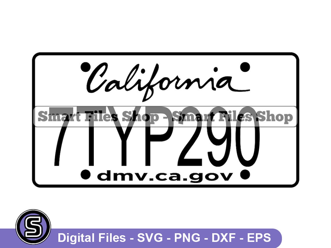 California Licence Plate Svg, California Svg, Driving Svg, Driver Svg ...