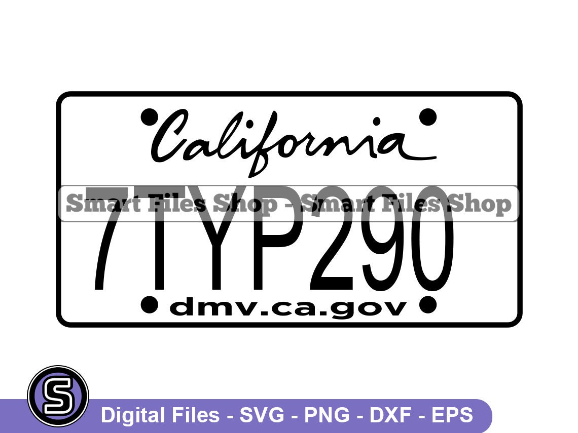 California Licence Plate Svg, California Svg, Driving Svg, Driver Svg ...