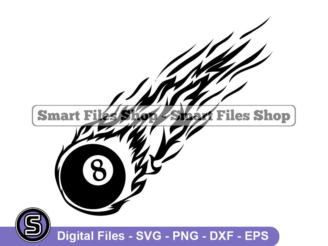 Flaming Pool Ball Svg, Pool Ball Svg, Billiards Svg, Pool Ball Dxf ...