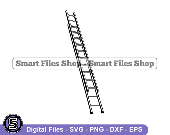 Ladder Svg Ladder Cricut Svg Ladder Clipart Ladder Vector Svg Ladder ...