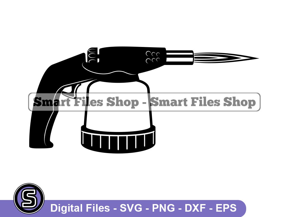Blow Torch 3 SVG, Blow Torch SVG, Tools Svg, Blow Torch Cut Files, Blow ...