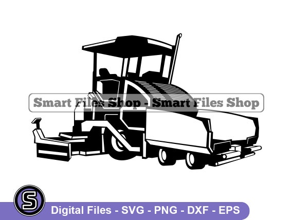 Asphalt Paver 4 Svg Heavy Equipment Svg Contractor Svg - Etsy