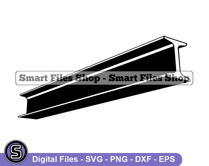 Steel Beam SVG, Construction, Building Svg, Ironworker Svg, Beam Svg ...